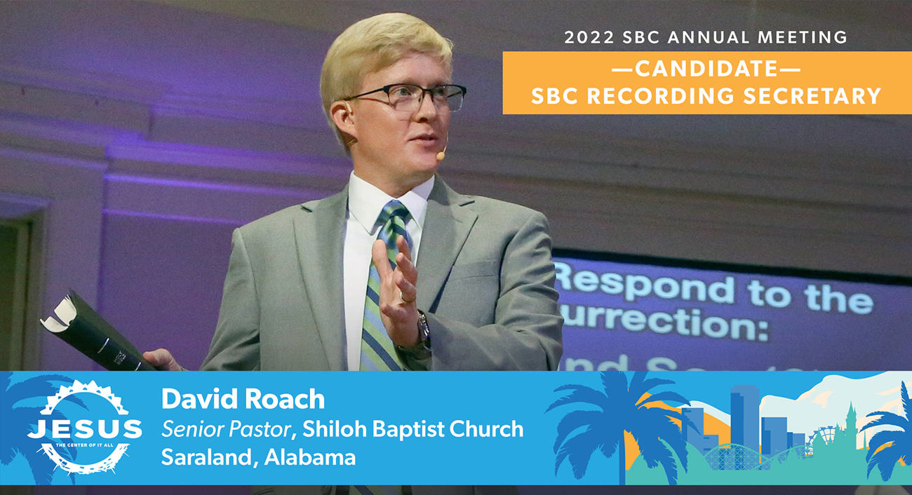 David Roach nominee for SBC recording secretary