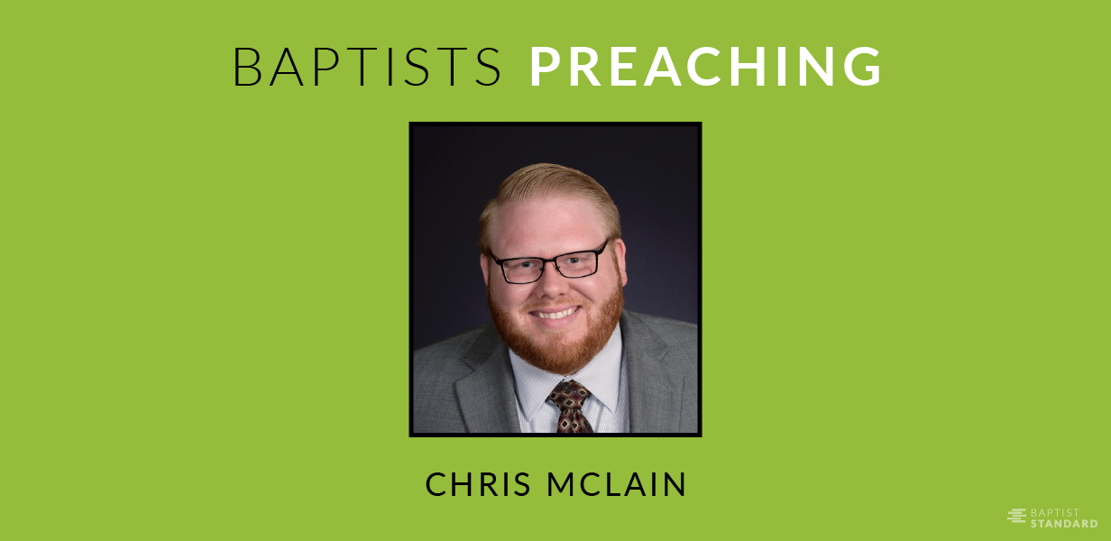 Chris McLain: Tossings and Tears | Baptists Preaching
