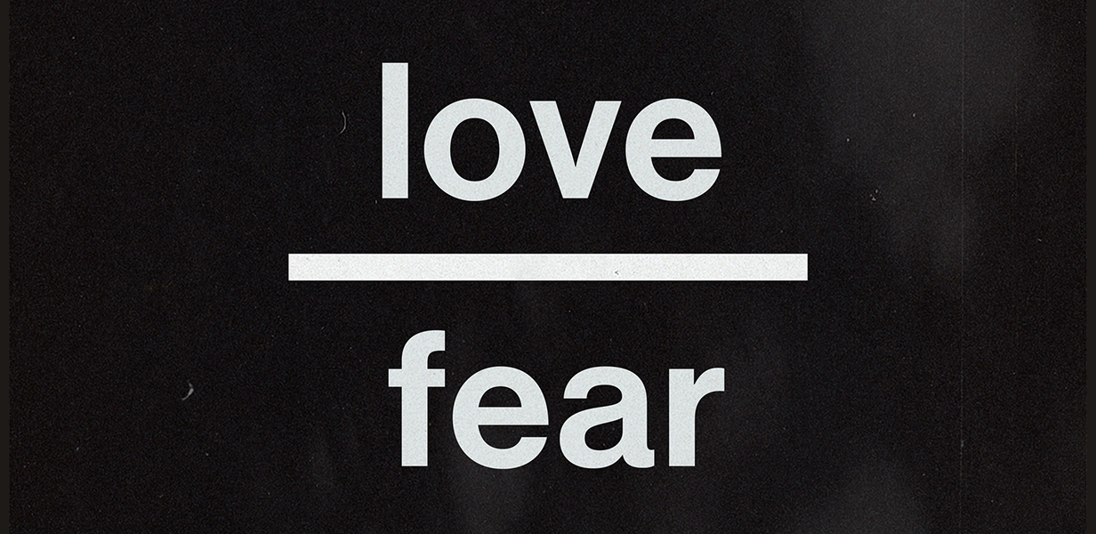 The fear of being wrong vs. the freedom of love